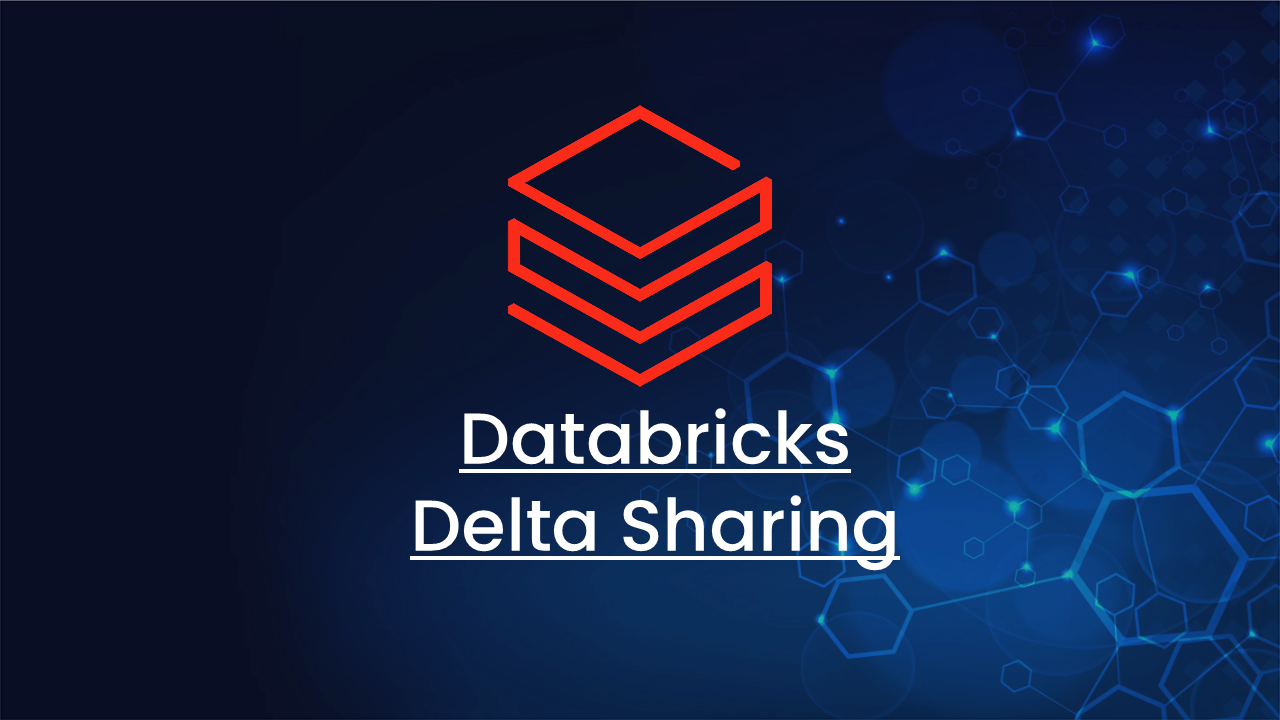 Databricks Delta Sharing - Open-Source, Real-Time & Secure - TL Consulting Group